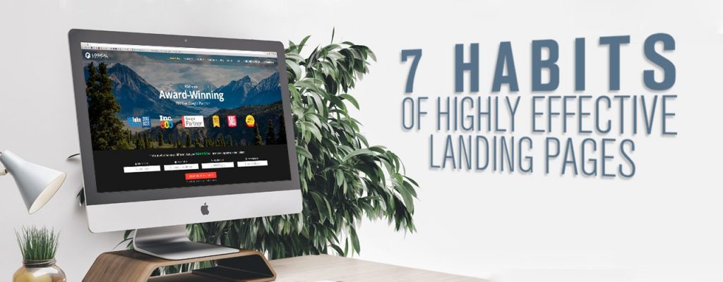 7 Habits of Highly Effective Landing Pages - Logical Position