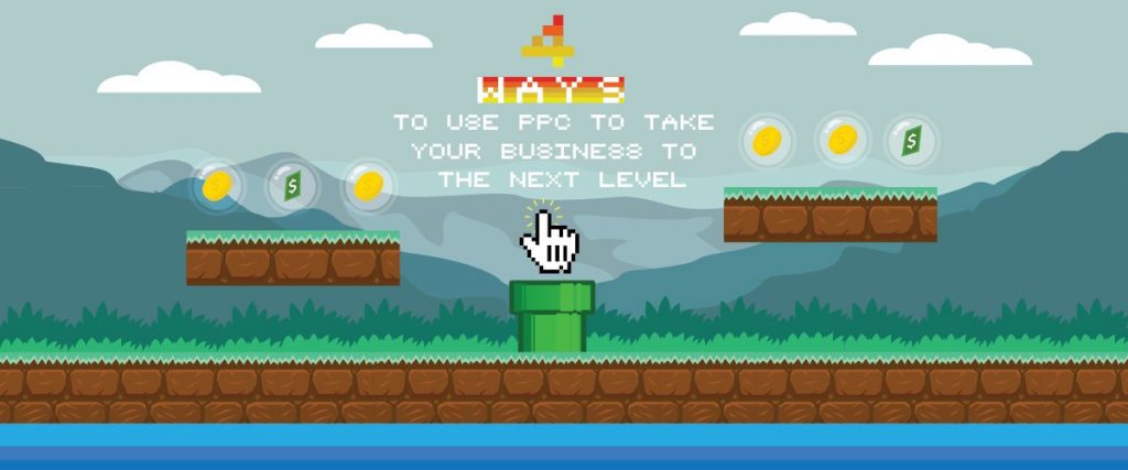 4 Ways PPC Can Take Your Business To The Next Level - Logical Position